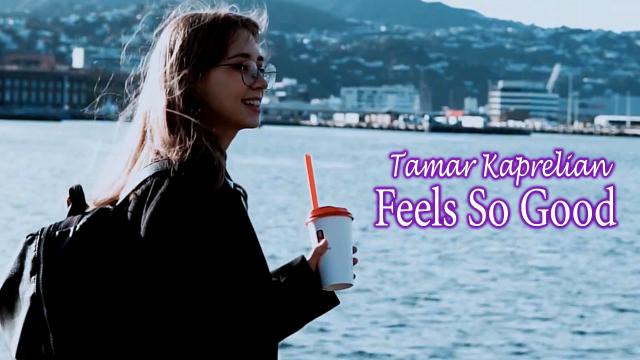 Tamar Kaprelian - Feels So Good | SOOP VOD