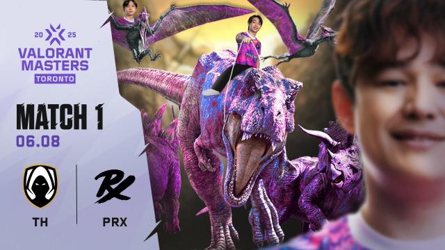 TH vs PRX - 스위스 스테이지 1일차 1경기 하이라이트 | 마스터스 토론토 | SOOP VOD